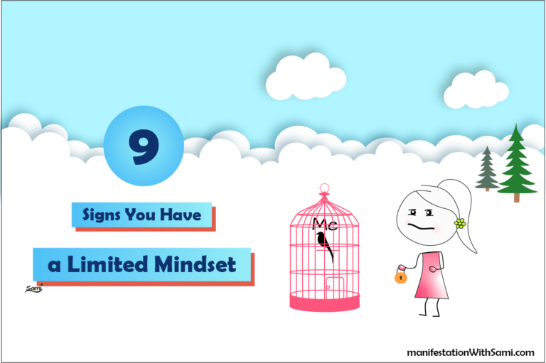 9 Signs You Have a Limited Mindset