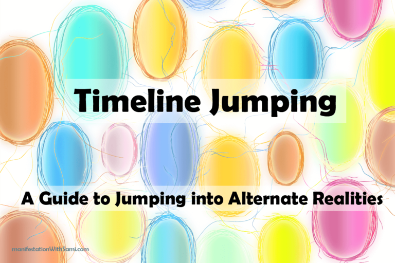 Timeline Jumping: A Guide to Jumping into Alternate Realities